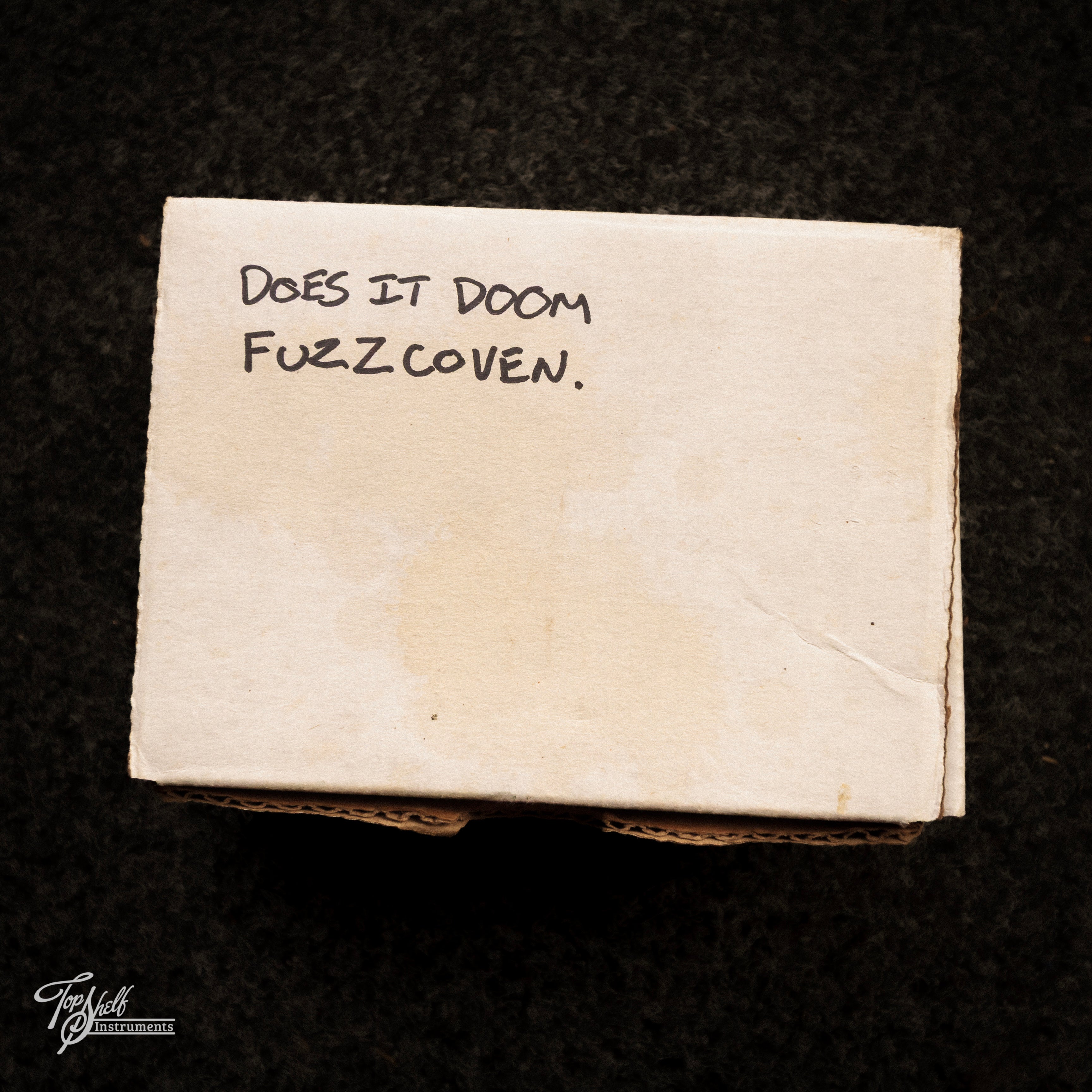 Does It Doom? Fuzzcoven V2 Pedal – Topshelf Instruments